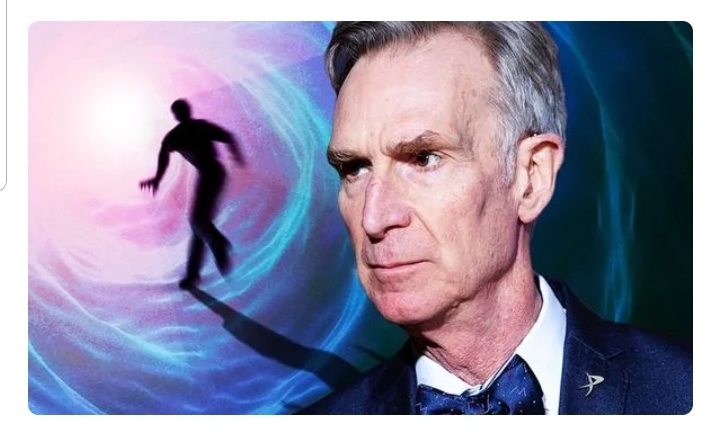 Life after death: Bill Nye says ‘overwhelming evidence’ proves there is ...